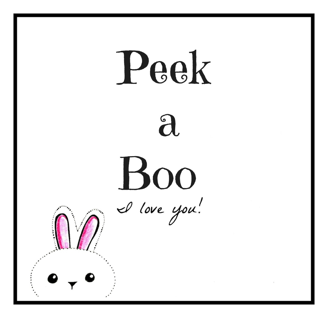 Peek a Boo. I Love You 8x8 Nursery Print. - Etsy