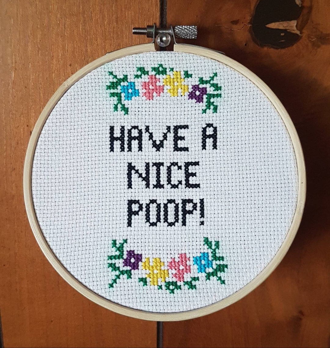 Have A Nice Poop Cross Stitch in Hoop - Etsy