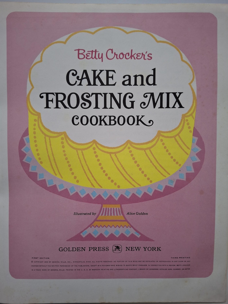 Vintage 1966 First Edition Betty Crocker Cake and Frosting Mix Cookbook ...