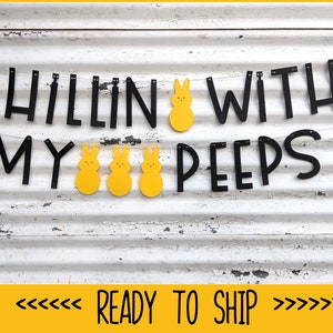 Happy Easter Banner ∙ Chillin With My PEEPS Banner ∙ Happy Easter ...