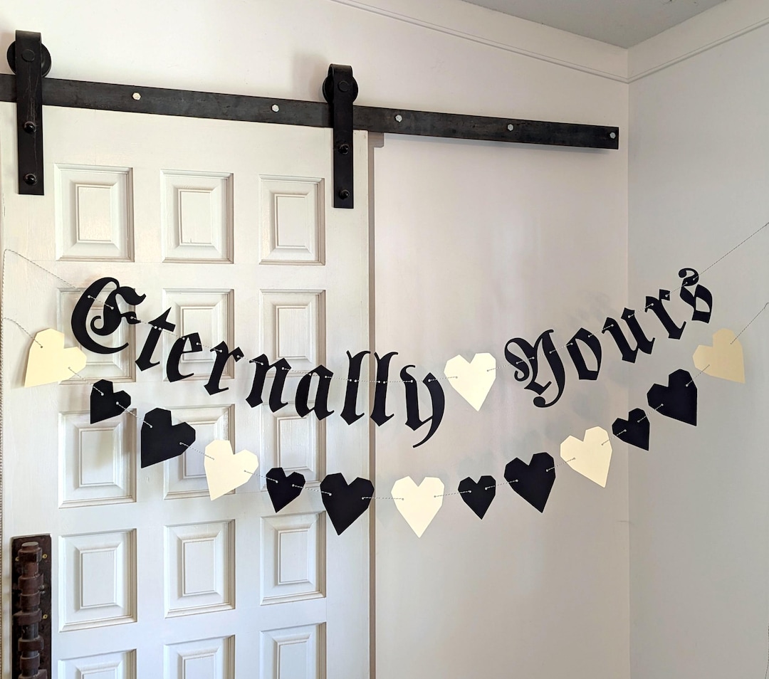Eternally Yours Banner ∙ Wedding Banner∙ Gothic Letters / Goth Sign ∙ ...