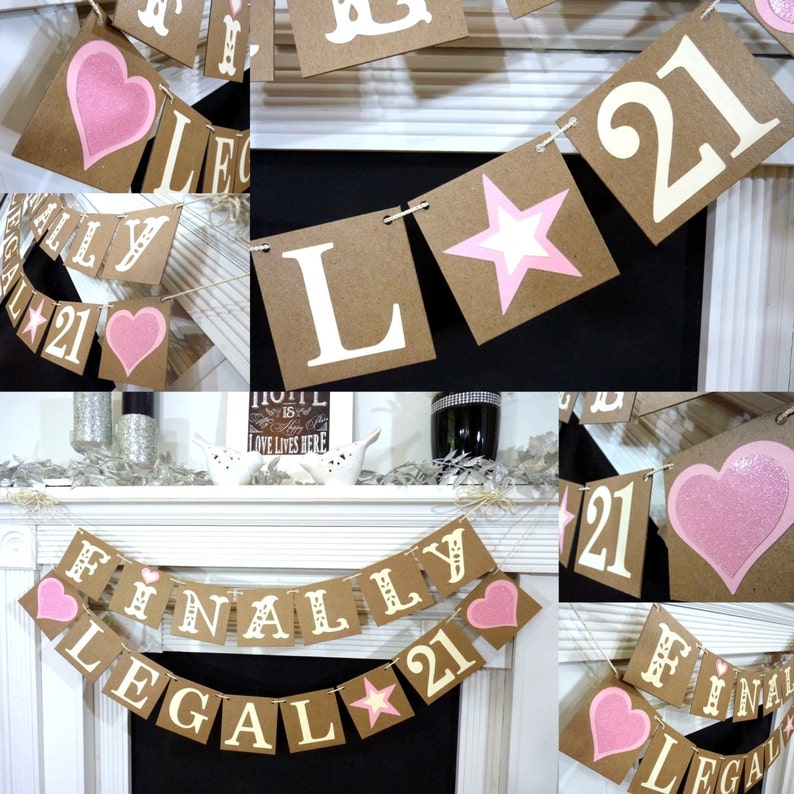 Finally Legal 21 / Happy 21st Birthday / Birthday Party Banner - Etsy