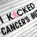 I Kicked Cancers Butt Banner Beat Cancer Banner Cancer - Etsy