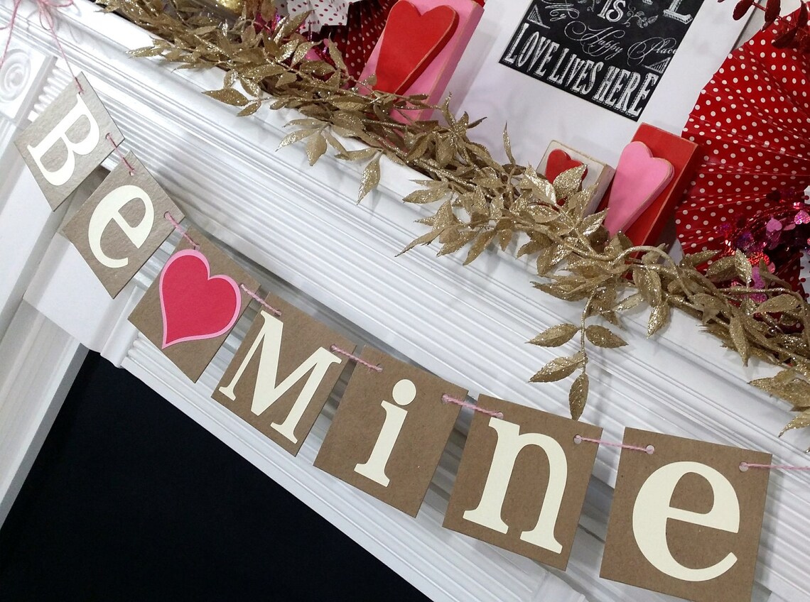 Valentine's Decoration Banner / BE MINE Decor / Valentine Banner ...