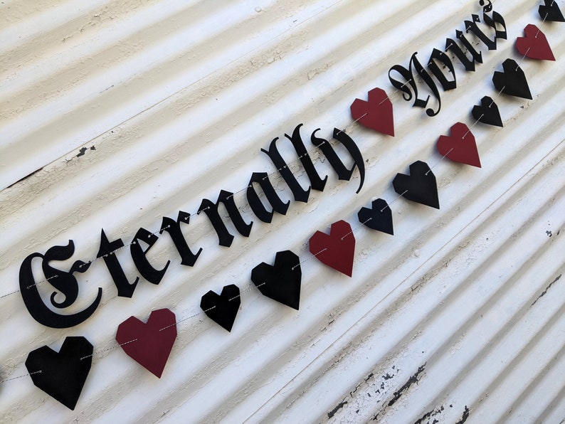 Eternally Yours Banner Wedding Banner Gothic Letters/goth | Etsy