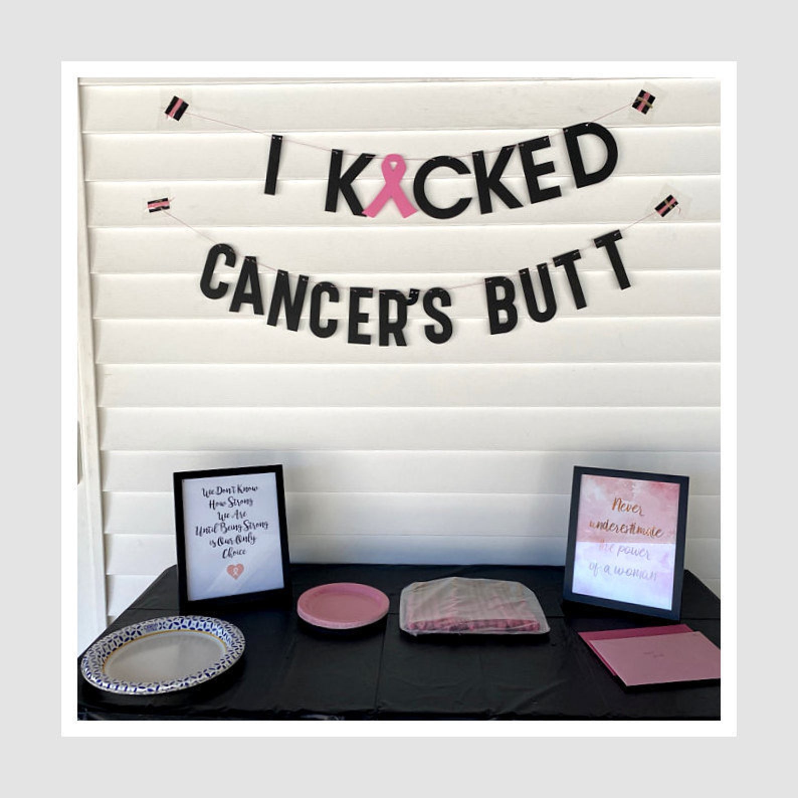 I Kicked Cancers Butt Banner Beat Cancer Banner Cancer - Etsy