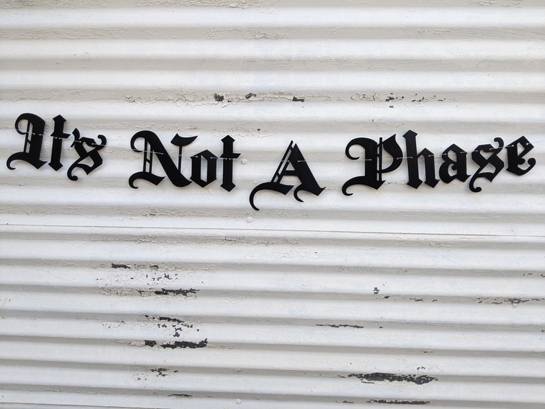 Its Not a Phase Banner ∙ Gothic Letters ∙twenties, Thirties, Forties ...