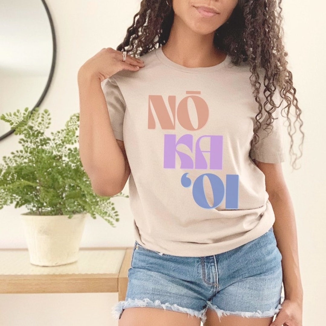 No Ka Oi T-shirt, Le meilleur, Nō Ka ʻOi, Maui No Ka Oi, Maui Shirt, Maui Pride - Etsy France