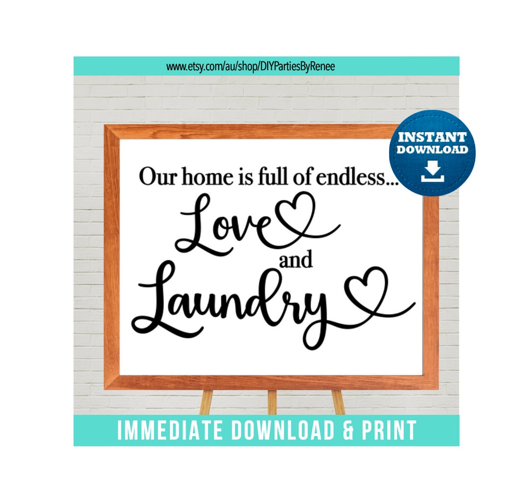 DIGITAL - PDF File | Poster - LAUNDRY Sign - Endless Love & Laundry ...
