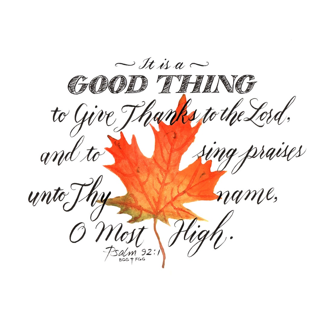 Digital - Psalm 92:1 - Hand Lettering - Calligraphy Print - Scripture ...