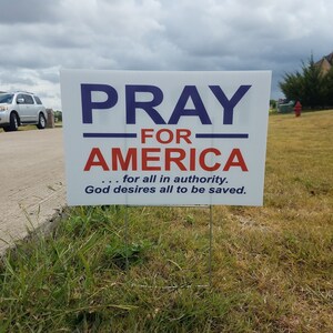 Pray for America Yard Sign - Prayer Signs - Patriotic - Etsy