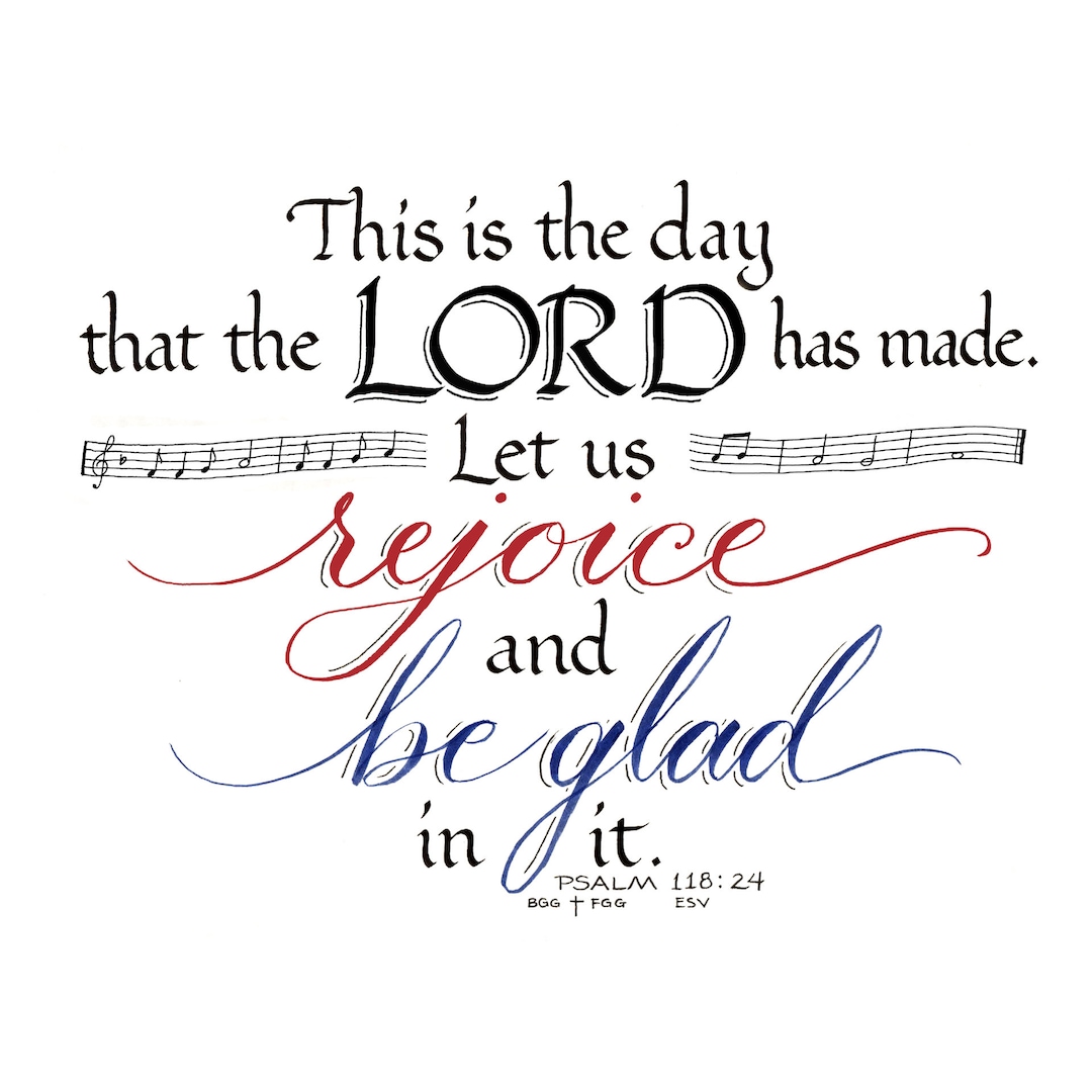 Digital - Psalm 118:24 - Hand Lettering - Calligraphy Print - Scripture ...