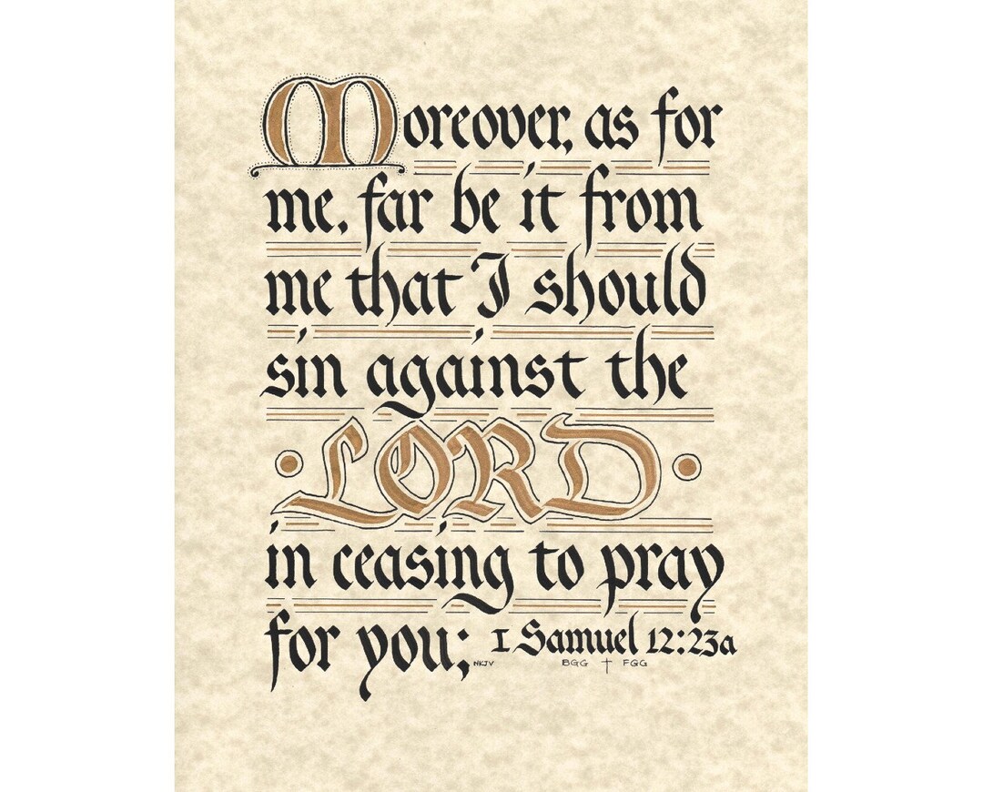 Digital - 1 Samuel 12:23a - Hand Lettered Calligraphy Print - Wall Art ...