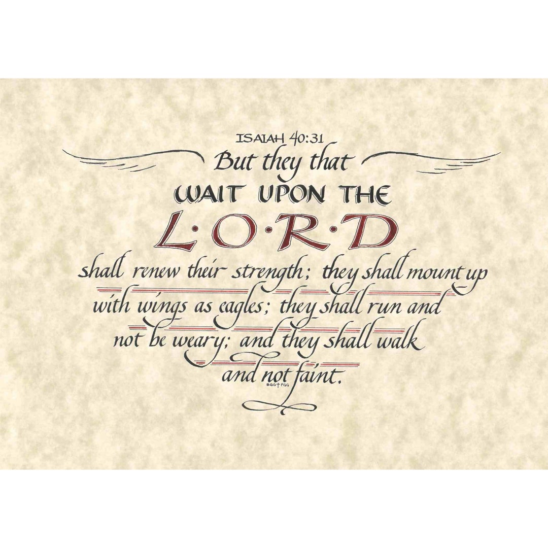 Digital - Isaiah 40:31 - Hand Lettered Calligraphy Print - Wall Art ...