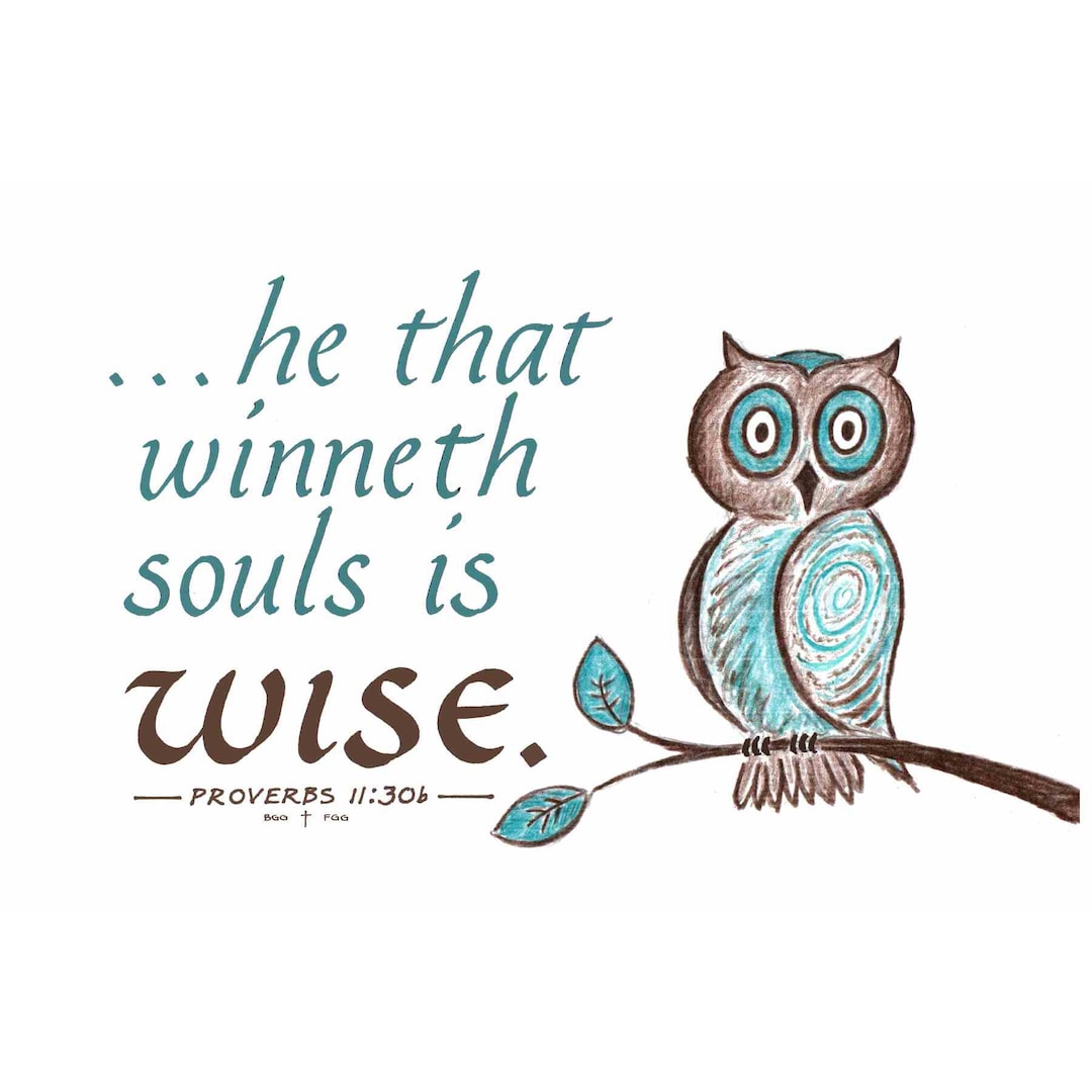 Digital - Proverbs 11:30b - Hand Lettered Calligraphy Print - Wall Art ...