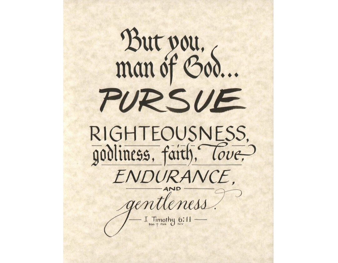 Print - I Timothy 6:11 - Hand Lettering - Calligraphy Prints ...