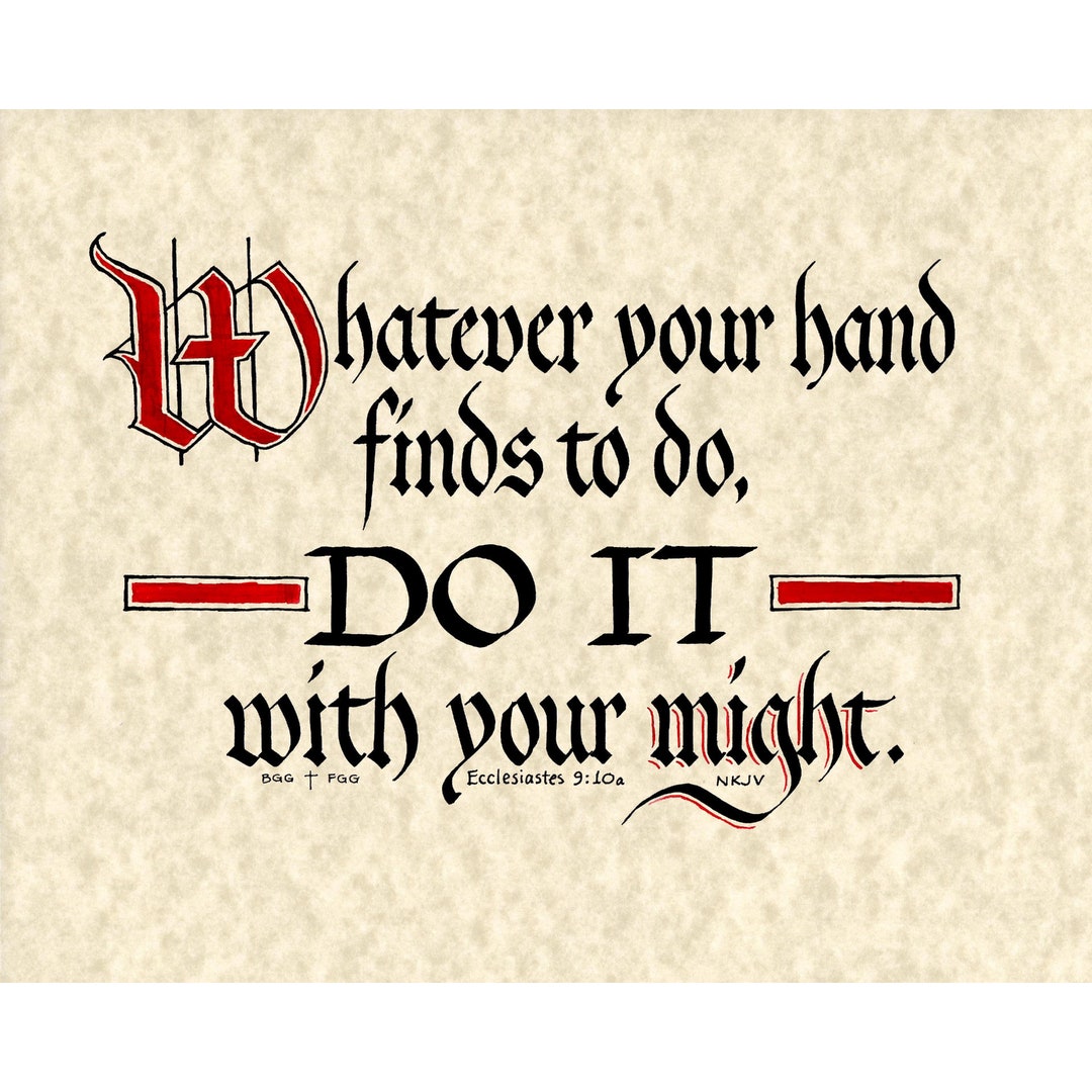 Digital - Ecclesiastes 9:10a - Hand Lettering - Calligraphy Print ...
