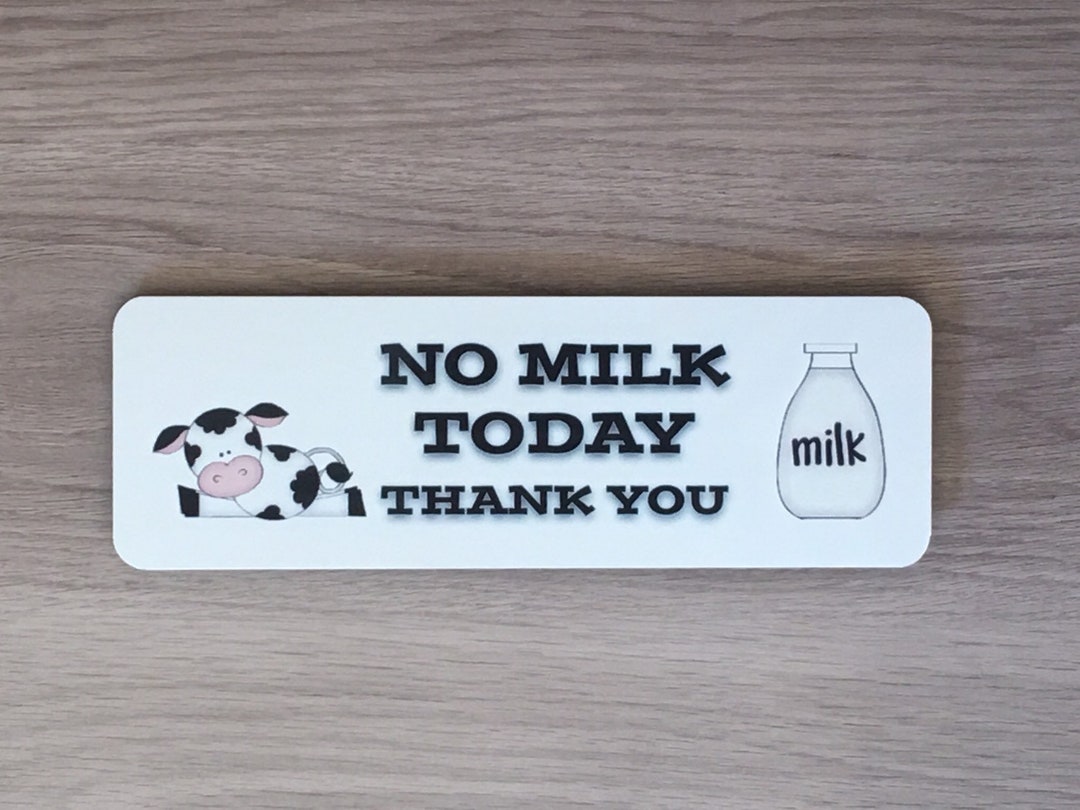 NO MILK TODAY Aluminium Reusable Sign for Your Milkman: Personalised ...
