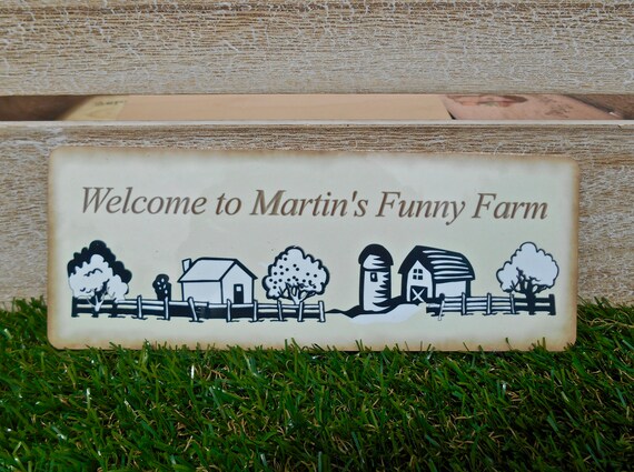 Welcome to the Funny Farm House Sign | Etsy