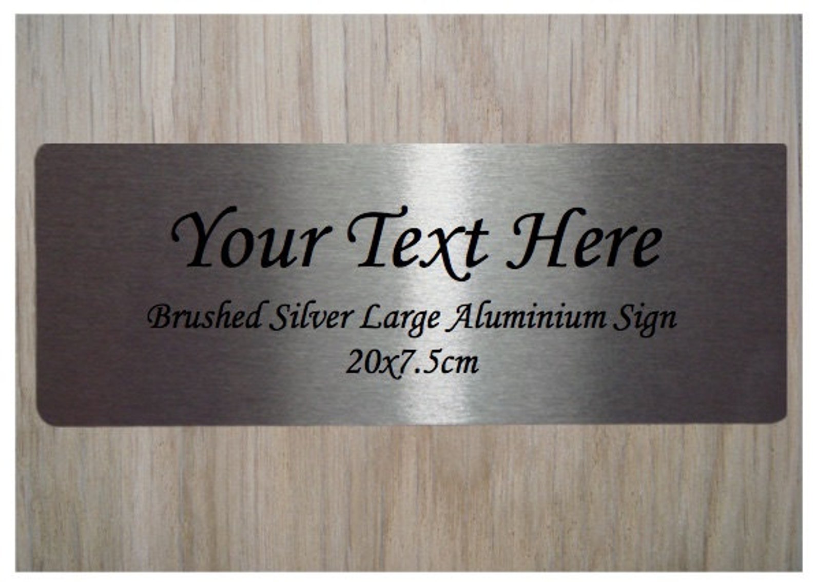 ADD YOUR TEXT to Personalized Custom Made Brushed Silver Signs - Etsy UK