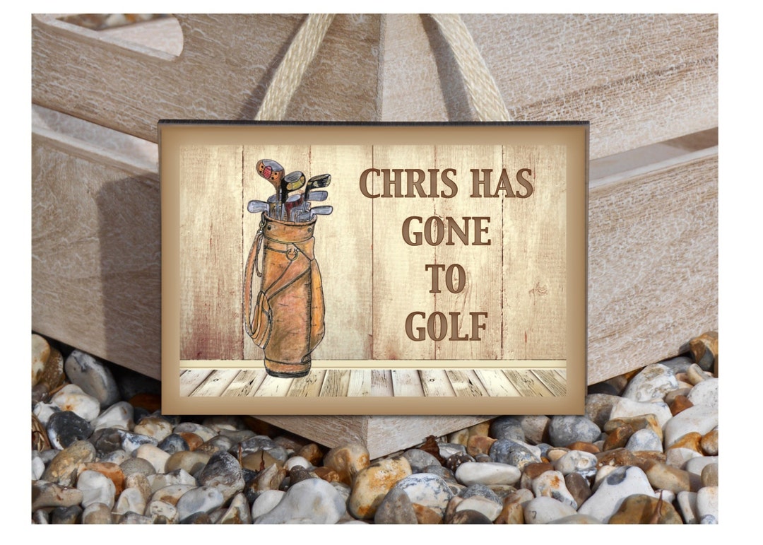 Gone to Play Golf Sign: Personalised Hanging Custom-made Door Plaque ...