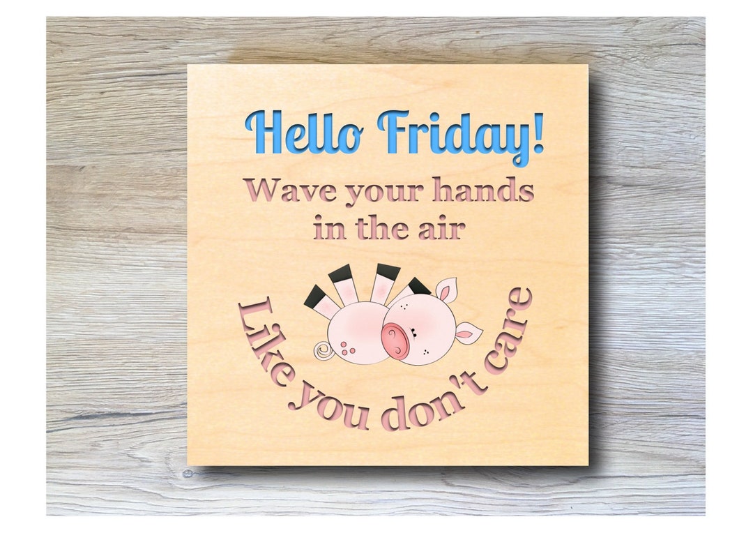 MAPLE WOOD Hello Friday Square Sign: Bespoke Personalised Wall Plaque ...