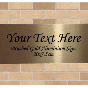 ADD TEXT to GOLD Personalised Custom Made Signs in Small to Large Sizes ...
