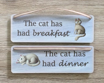 Cat Has Been Fed Sign - Etsy