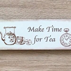 Make Time for Tea: Rustic Metal or Wood Sign - Etsy UK