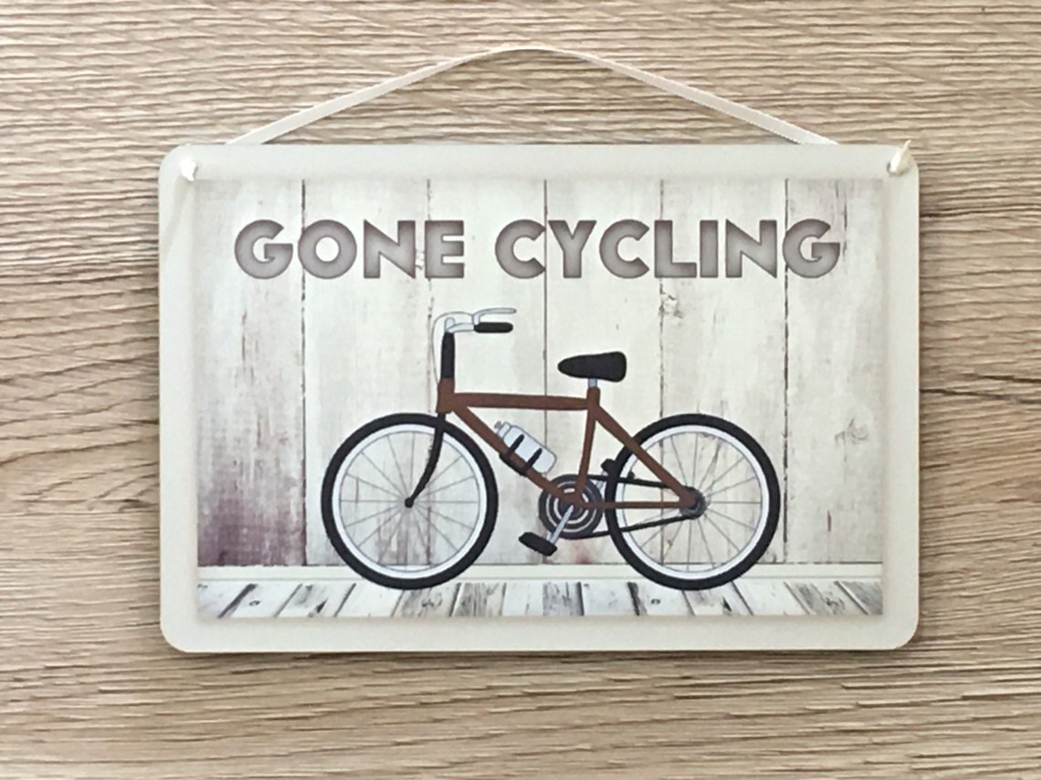 Gone Cycling Sign - Bespoke Shabby Chic Hanging Metal Door Plaque or ...