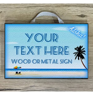 ADD TEXT to Beach Personalised Custom Made Sign Door Plaque in Metal or ...