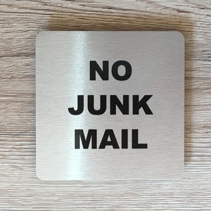 Square Brushed Silver, Gold or White Metal Signs: No Junk Mail, Ring ...