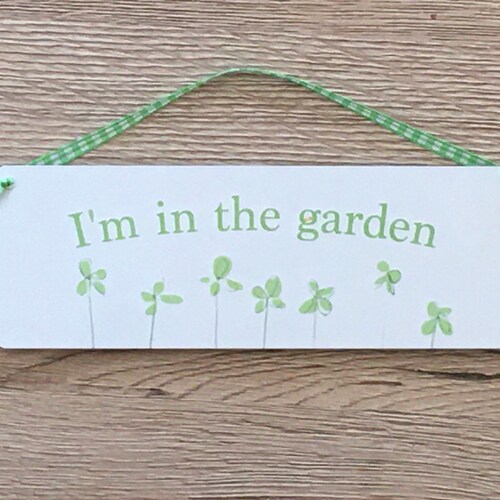 I'm in the Garden Hanging Sign Silver Aluminium Door or | Etsy
