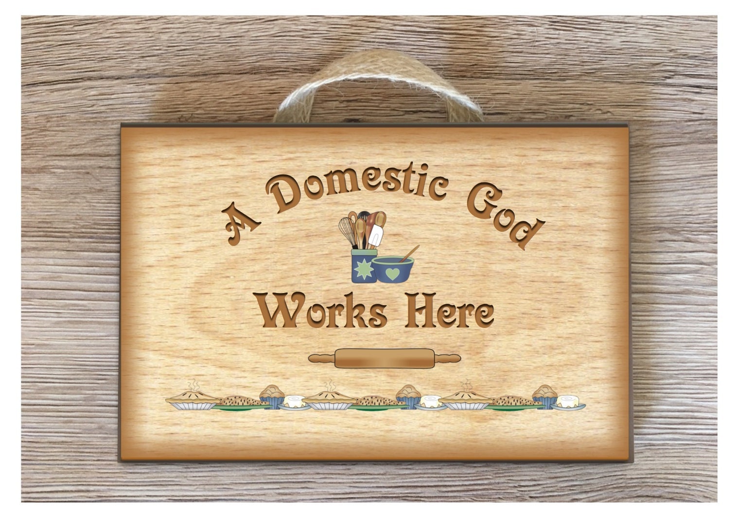 PERSONALISED KITCHEN SIGN Domestic God / Goddess Works Here: Hanging ...