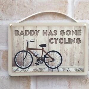 Gone Cycling Sign - Bespoke Shabby Chic Hanging Metal Door Plaque or ...