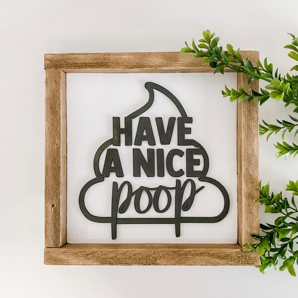 Have a Nice Poop - Etsy