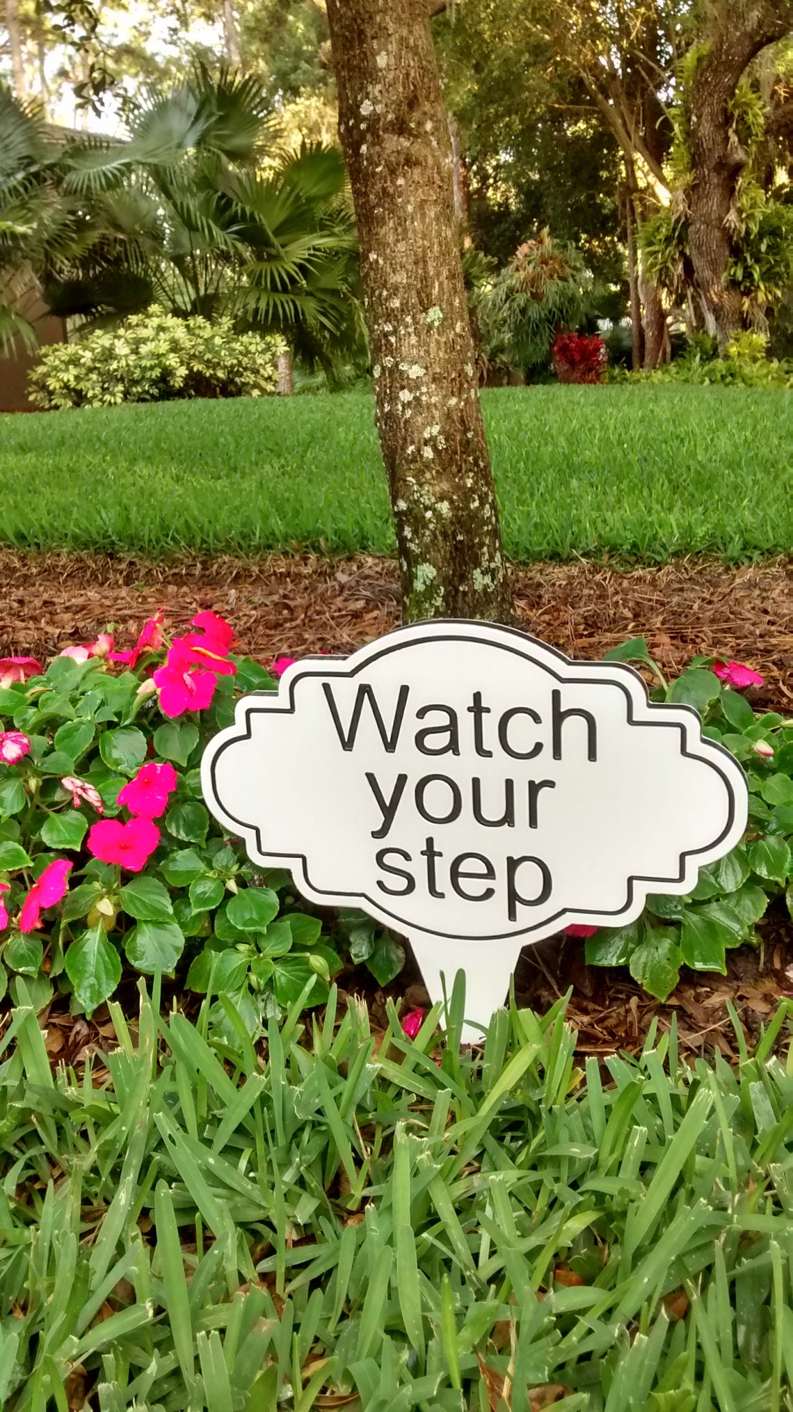 Yard Sign Caution Sign Watch Your Step Yard Decor Custom - Etsy