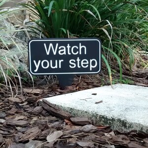 Yard Sign, Caution Sign, Watch Your Step Outdoor Decor Business Sign ...