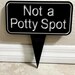 Not a Potty Spot Yard Sign, No Dog Pooping Lawn Sign, Dog Lover Gift - Etsy