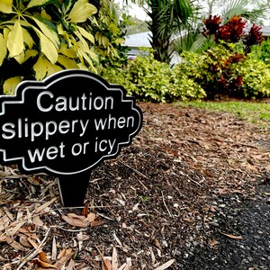 Icy When Wet, Caution Sign, Warning Sign, Engraved Sign, Outdoor Yard ...