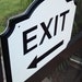 Exit Sign, Shop Sign, Business Sign, Signs With Arrows, Office Signs ...