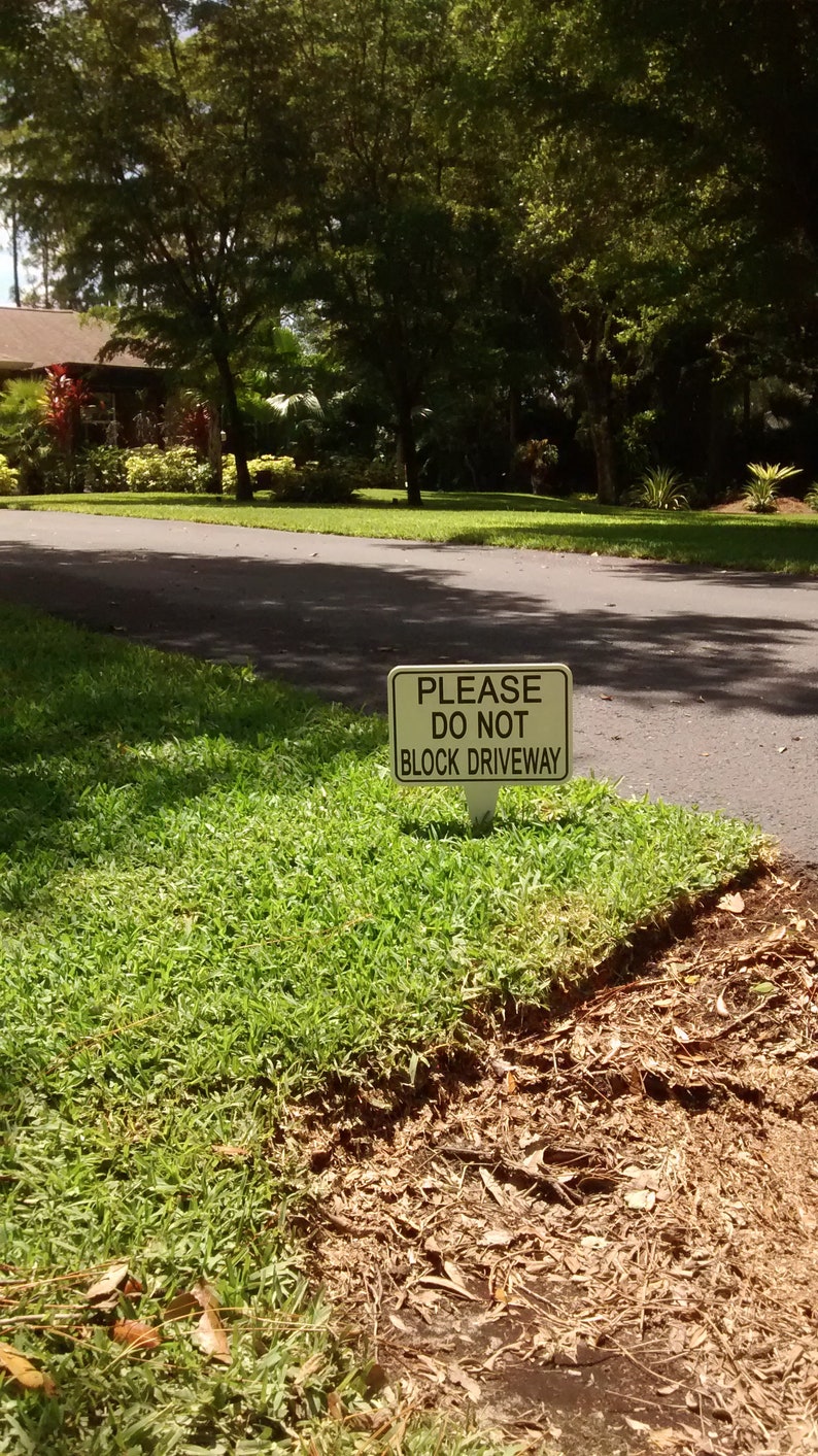 Do Not Block Driveway Please Do Not Block Driveway Yard - Etsy
