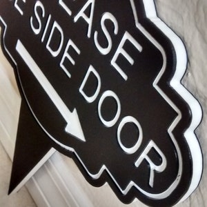 Please Use Side Door, Pleases Use Front Door, Please Use Other Door ...