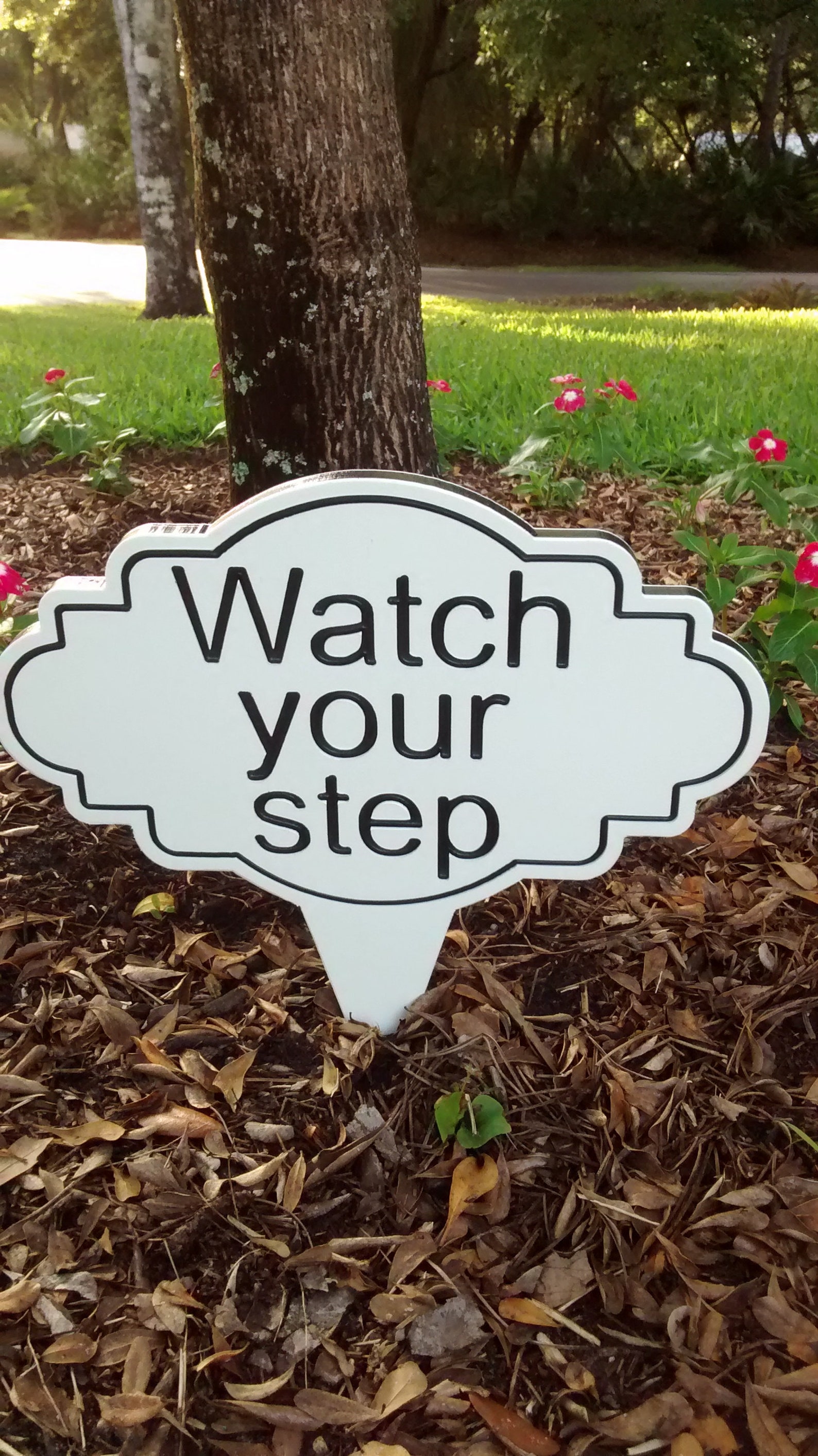 Yard Sign Caution Sign Watch Your Step Yard Decor Custom - Etsy