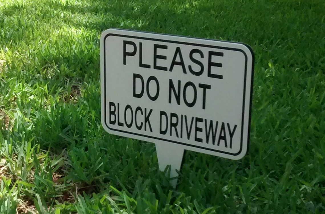 Do Not Block Driveway Sign, Weatherproof Outdoor Sign. - Etsy
