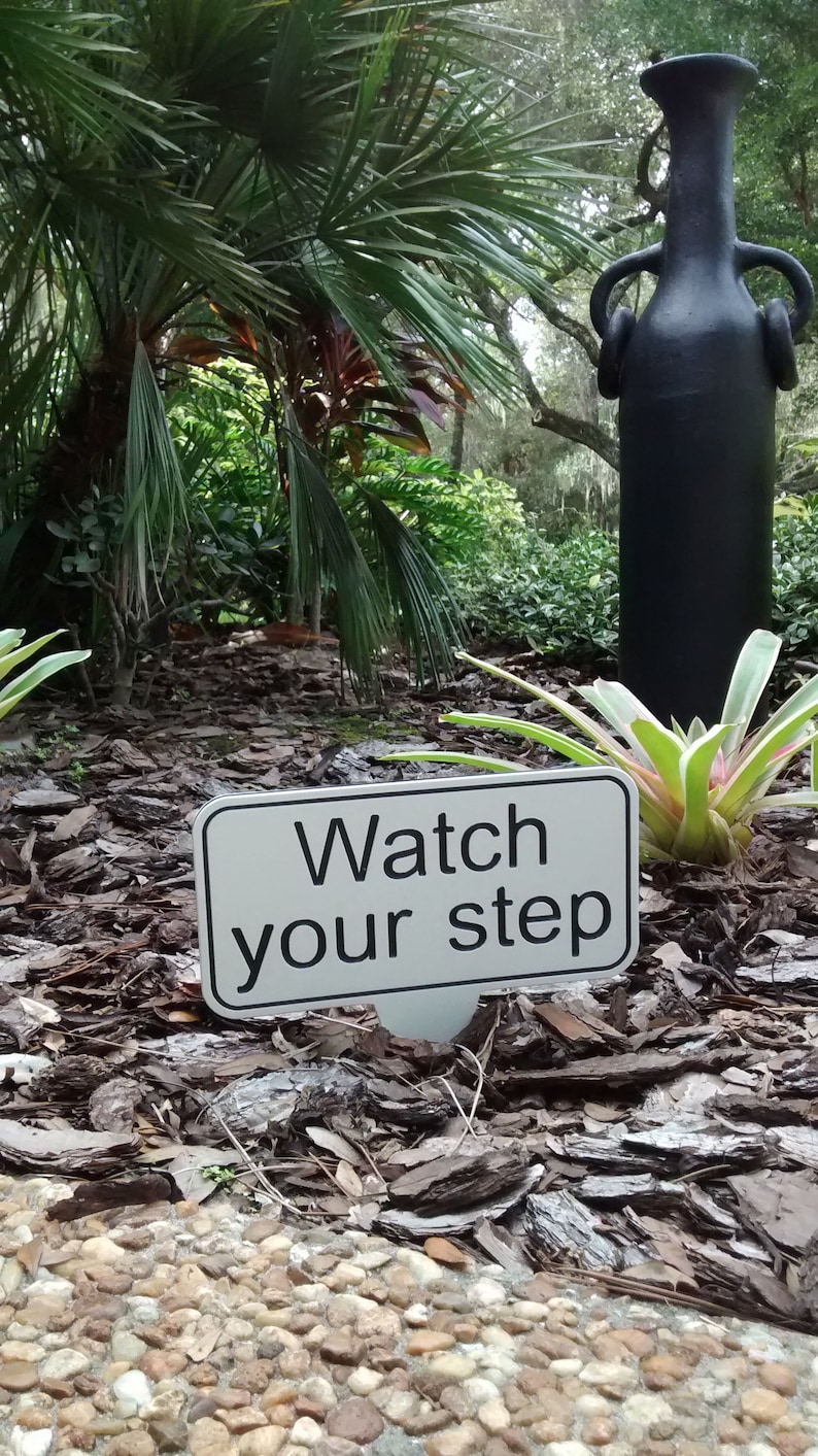 Yard Sign, Caution Sign, Watch Your Step, Yard Decor, Custom Yard Sign ...