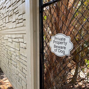 Private Property, Beware of Dog, Private Residence, Fence Gate Wall ...