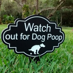 Beware of Dog Poop, Watch Out for Dog Poop, No Dog Pooping Sign, No ...