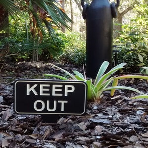 Keep Out, Keep Out Sign, Keep Out Plasic, Keep Out Plastic Sign, Out ...