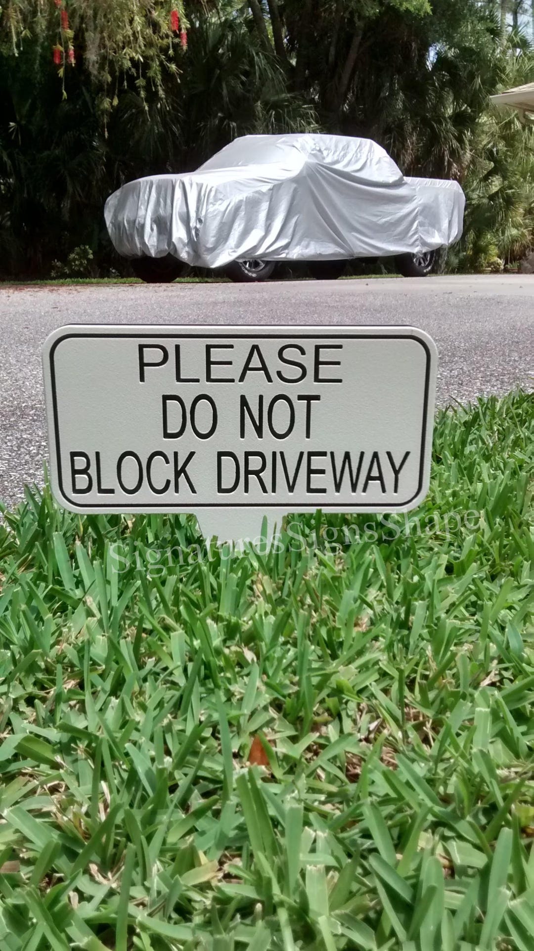 Do Not Block Driveway, Please Do Not Block Driveway, Yard Sign, Outdoor ...